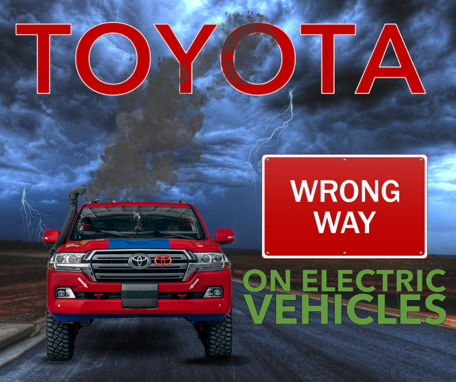 Toyota’s Troubling Electric Vehicle Track Record - Public Citizen